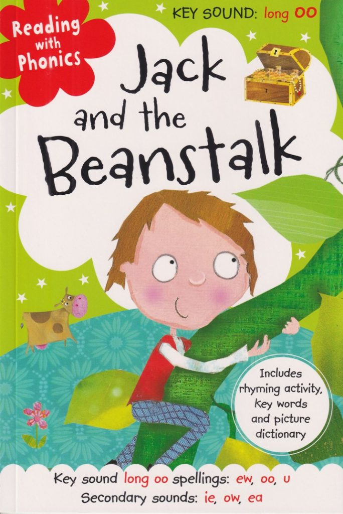 Reading with Phonics – Key Sound : long OO – Jack and the Beanstalk ...