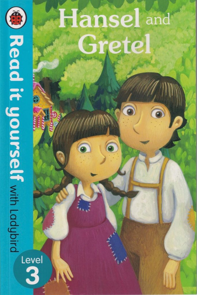 Read it yourself with Ladybird – Hansel and Gretel – Level 3 – Children ...